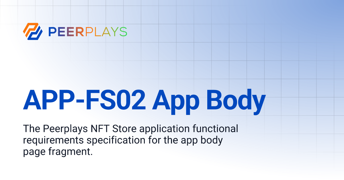 APP-FS02 App Body | Peerplays Developer Docs